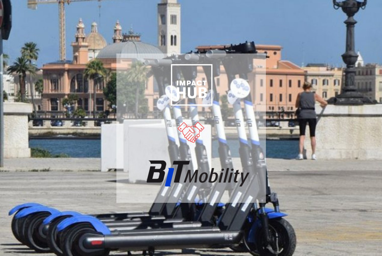 Impact Hub partner di Bit Mobility, startup di micro mobilità elettrica ...
