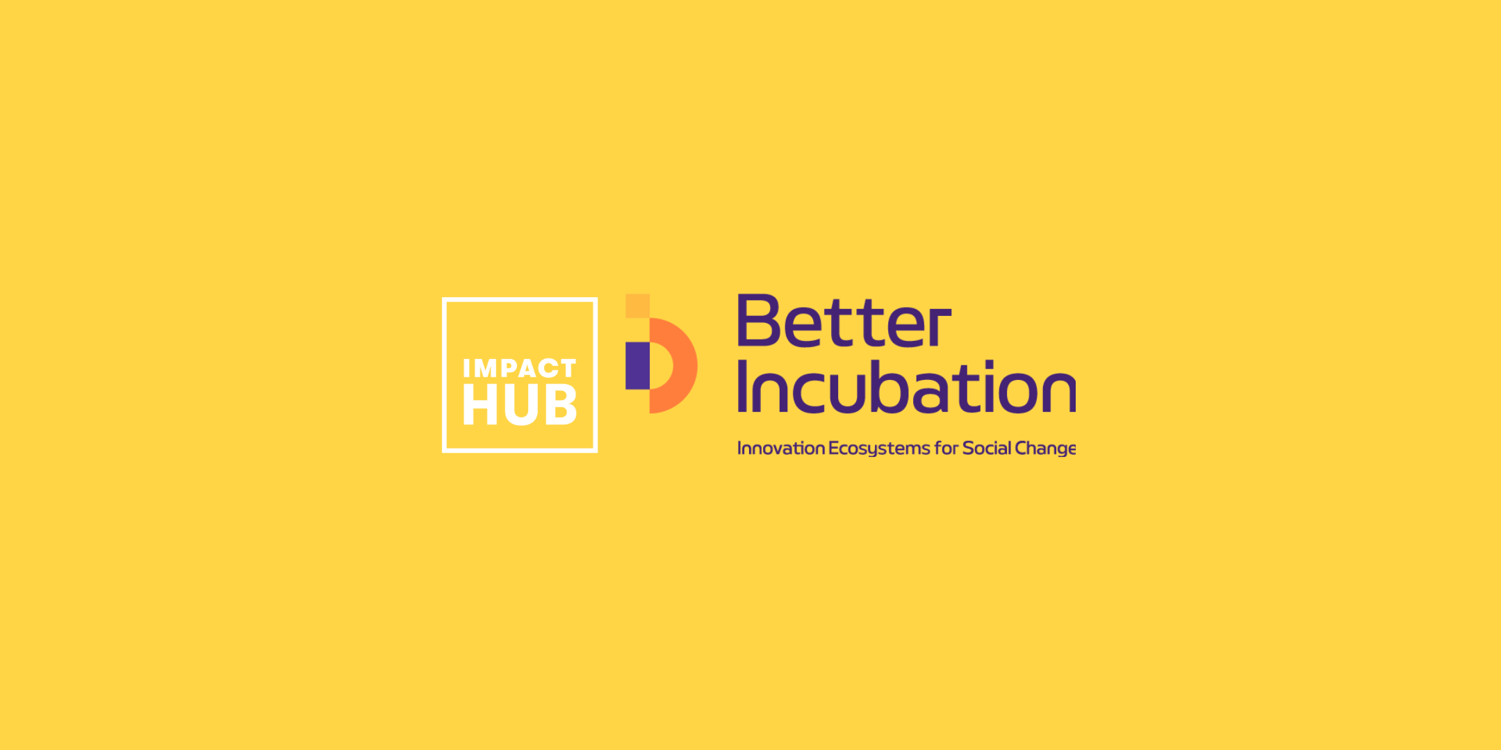 Impact Hub SB per Better Incubation – Impact Hub Milano