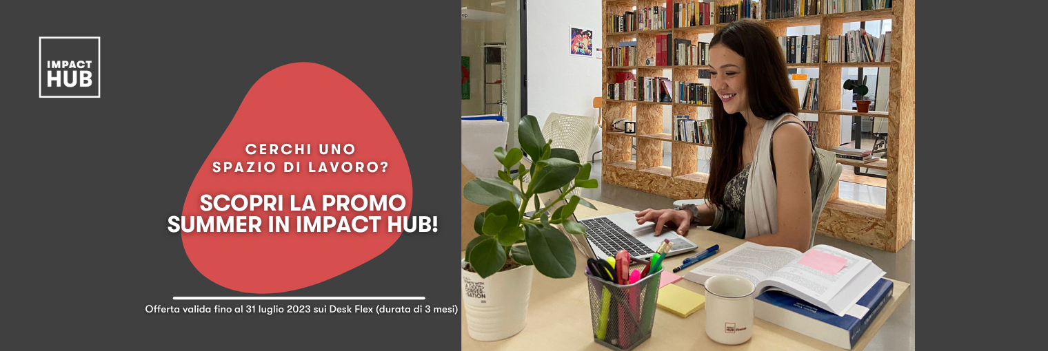 Summer in Impact Hub – Impact Hub Milano